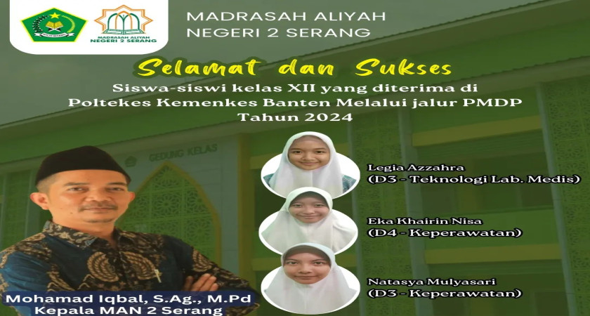 Selamat dan Suskes Tiga siswi MAN 2 Serang diterima di Poltekes ...